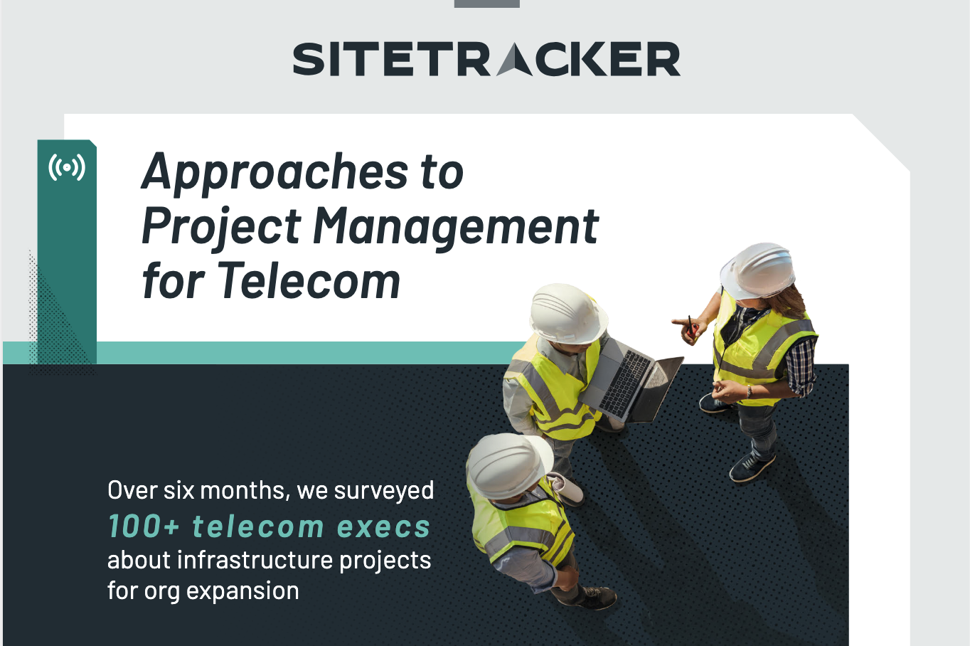 Navigating the Future of Telecom Project Management - Sitetracker